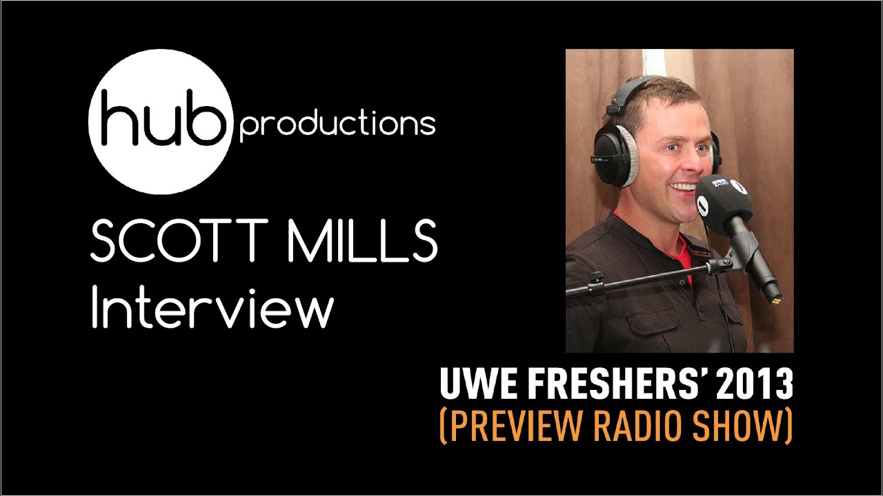 Scott Mills Freshers' Interview | UWE Freshers' 2013 | Hub Radio - YouTube