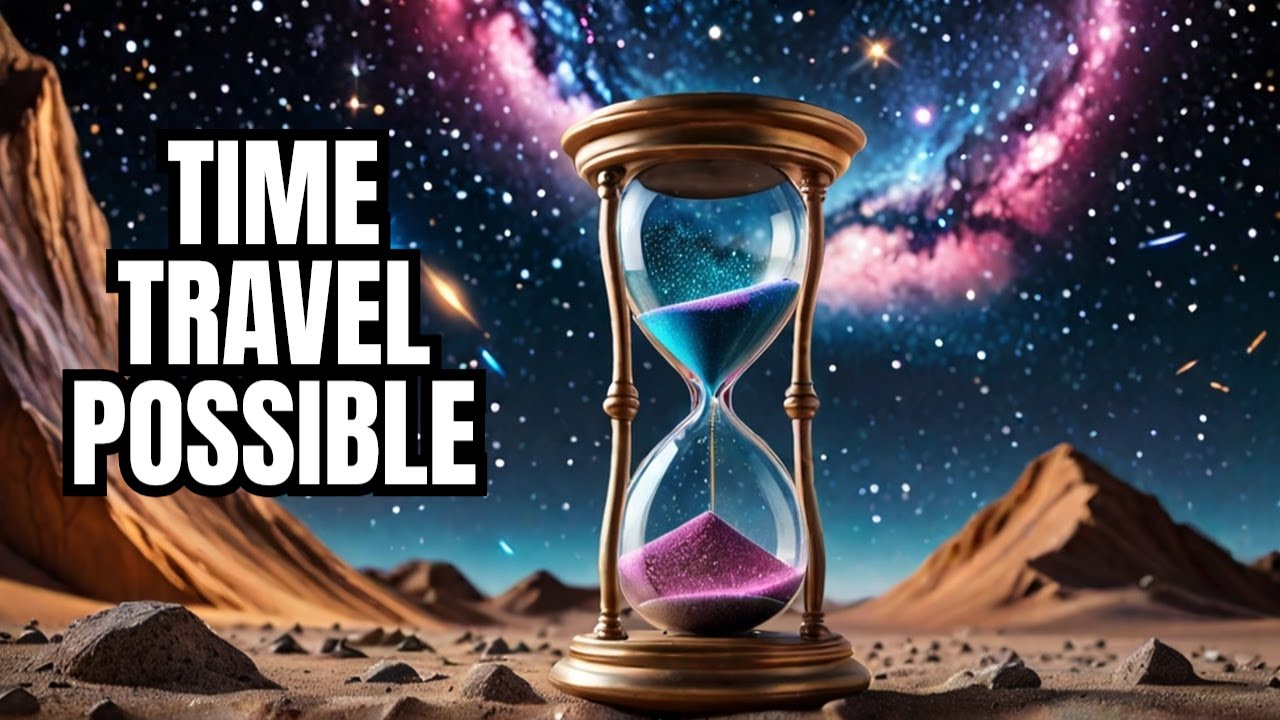 Is Time Travel Possible Theories That Will Blow Your Mind - YouTube