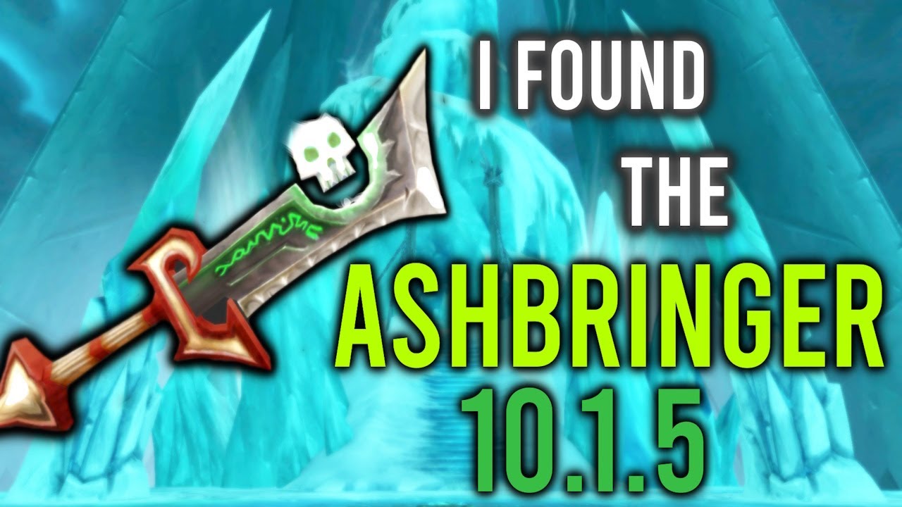 10.1.5 - The Corrupted ASHBRINGER is FOUND - YouTube