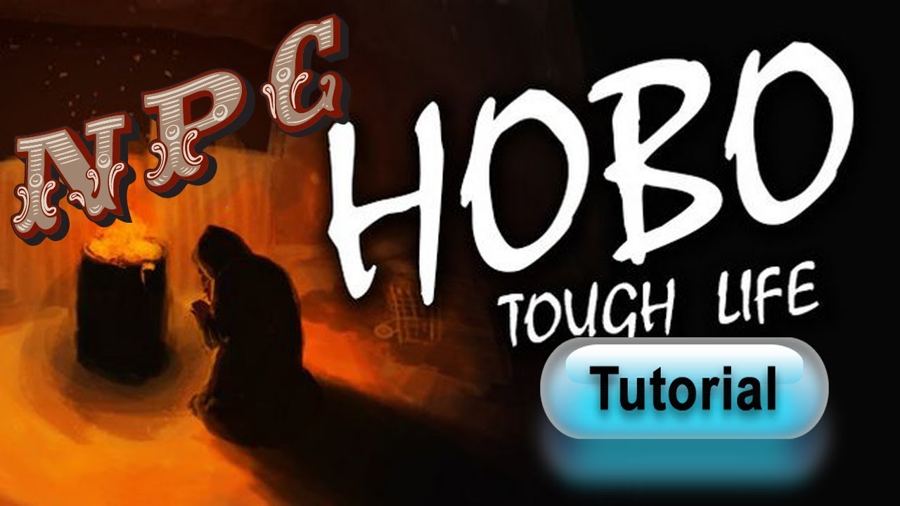 Hobo: Tough Life video game | guide #4 | homeless NPC's - YouTube