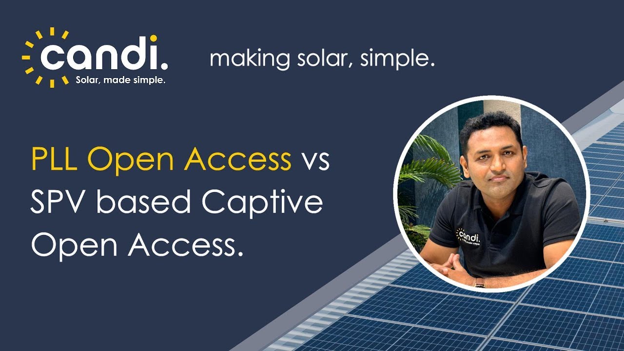 PLL Open Access vs SPV based Captive Open Access - YouTube