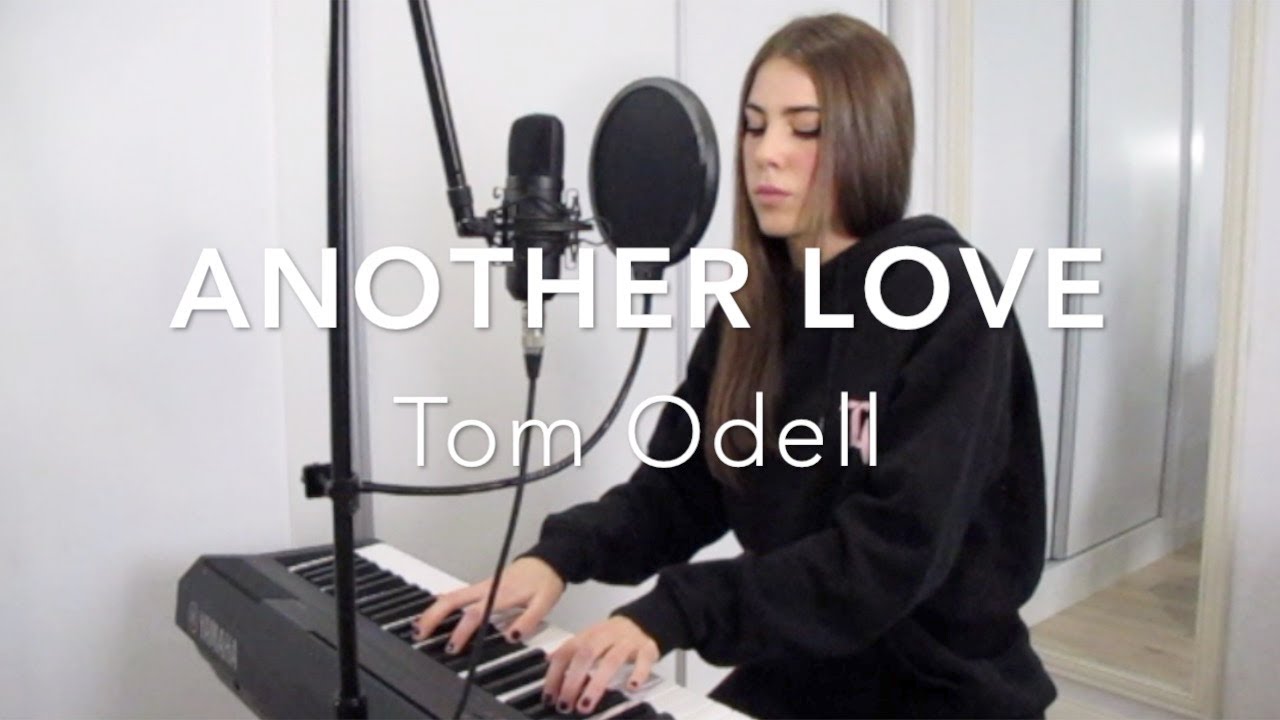 Another Love - Tom Odell (Cover) - YouTube