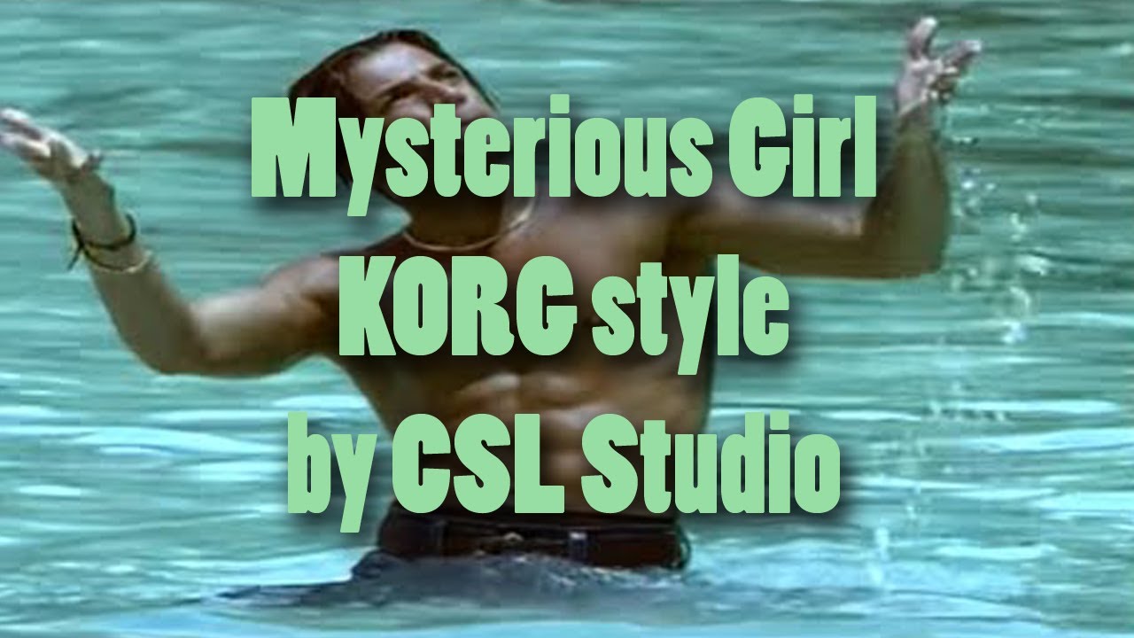Mysterious Girl-KORG style by CSL Studio - YouTube