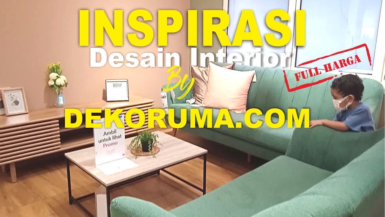 INSPIRASI DESIGN INTERIOR MINIMALIS, by dekoruma.com - YouTube