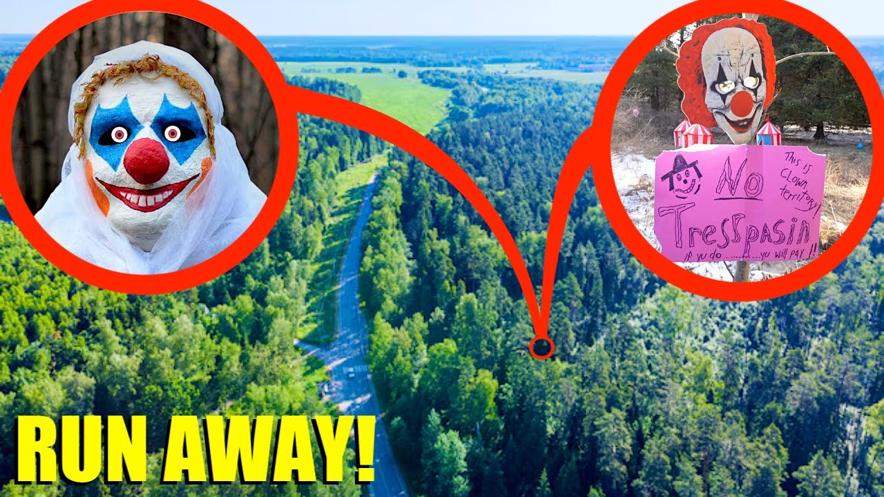 If you ever see this Secret Clown Hideout the forest, Turn Around ...