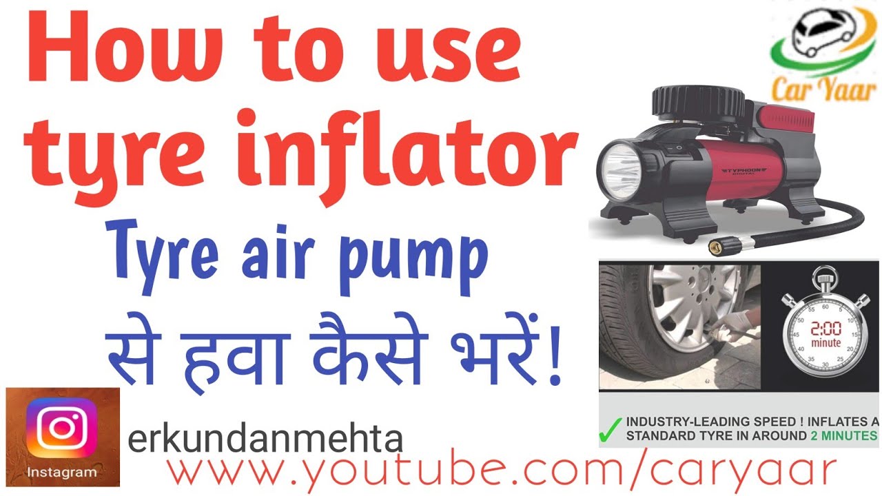 How to use tyre inflator🔥 How to use tyre air pump🔥 Car Yaar - YouTube