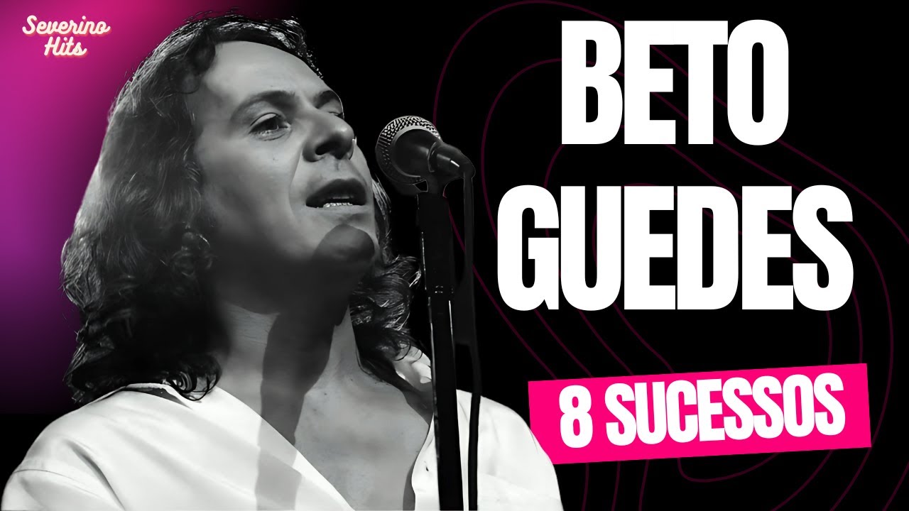 Beto Guedes - Grandes Sucessos - YouTube
