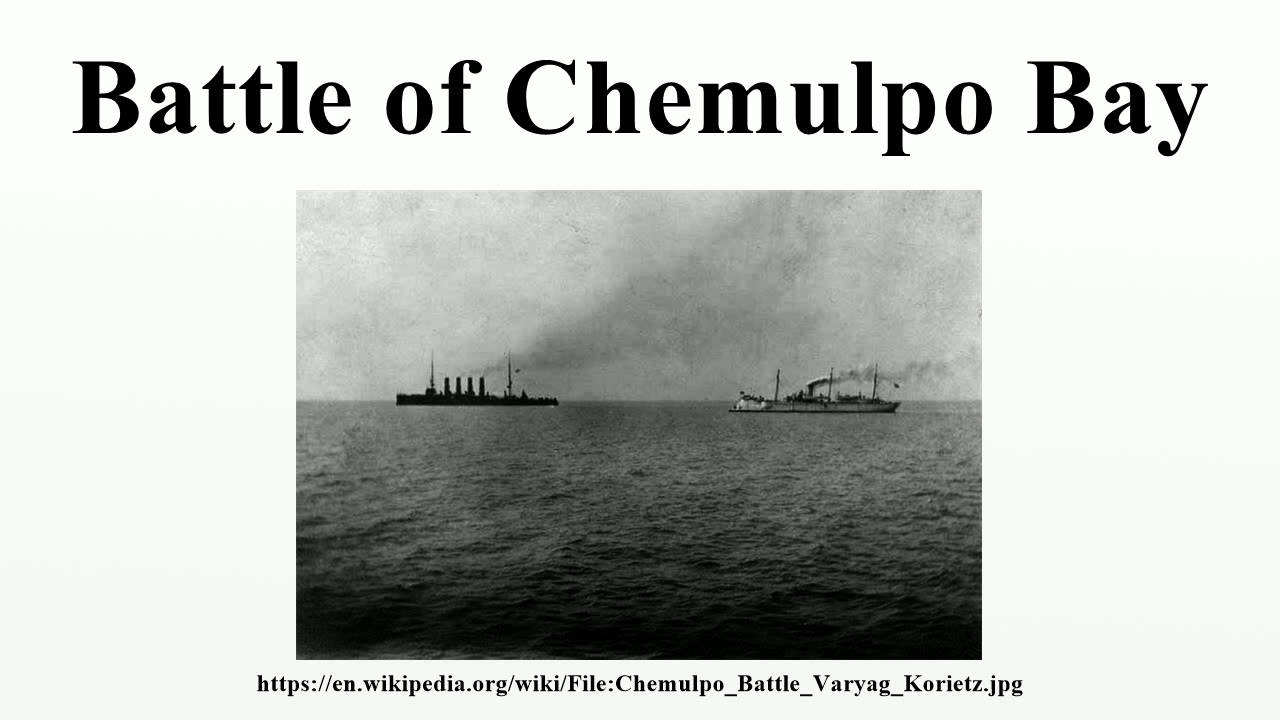 Battle of Chemulpo Bay - YouTube