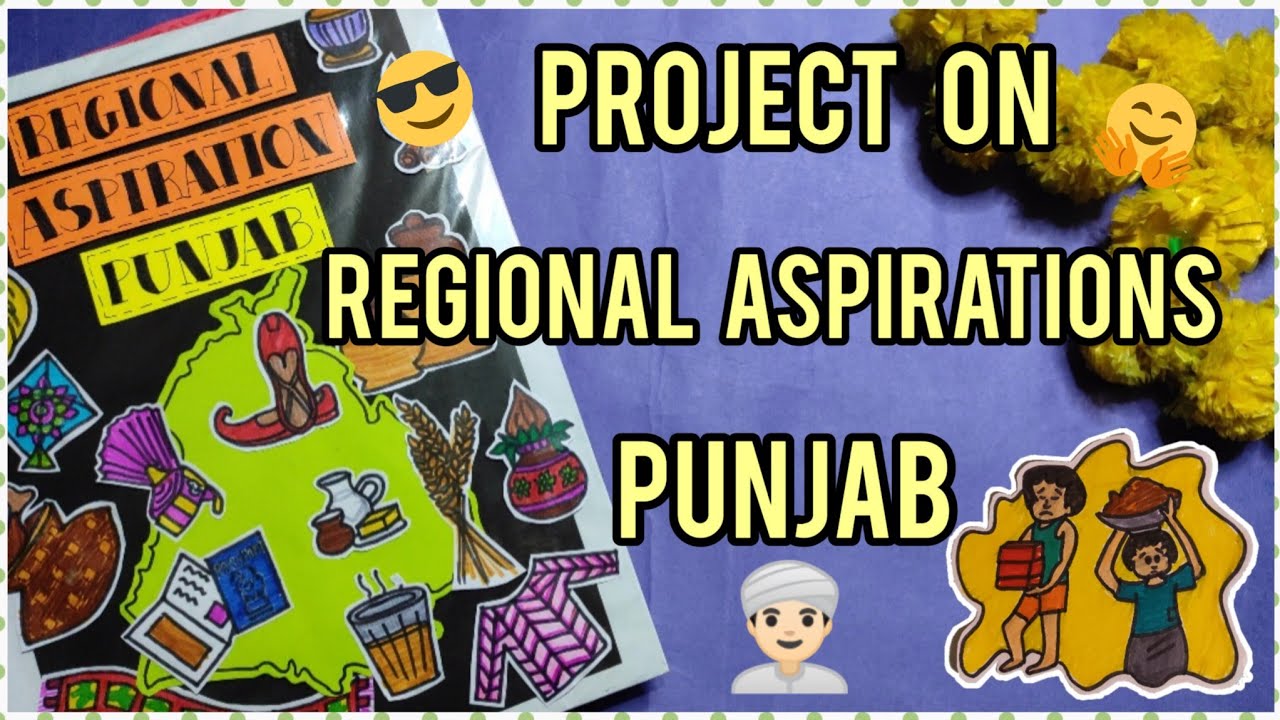 Project on Regional Aspiration Punjab | CBSE | Class-12 | Punjab ...
