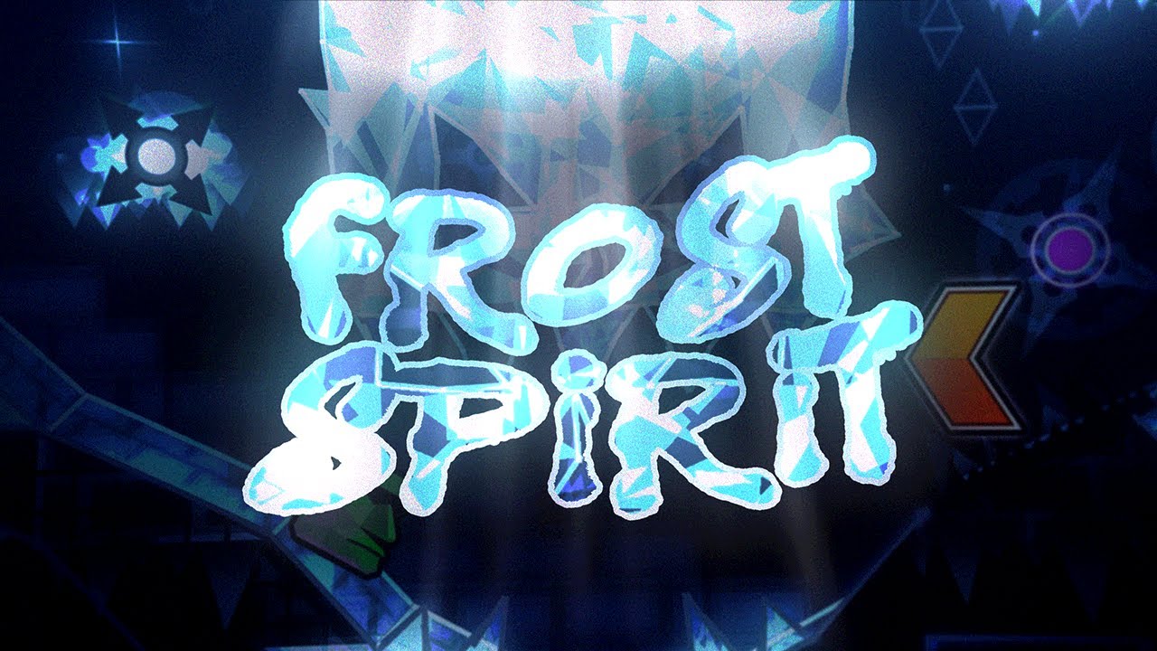 Frost Spirit 100% // Top 79 // 4th Hardest - YouTube