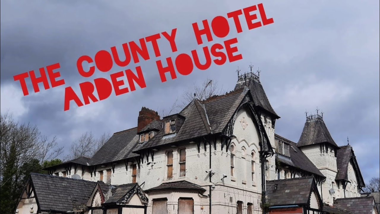 THE COUNTY HOTEL - Arden House - YouTube