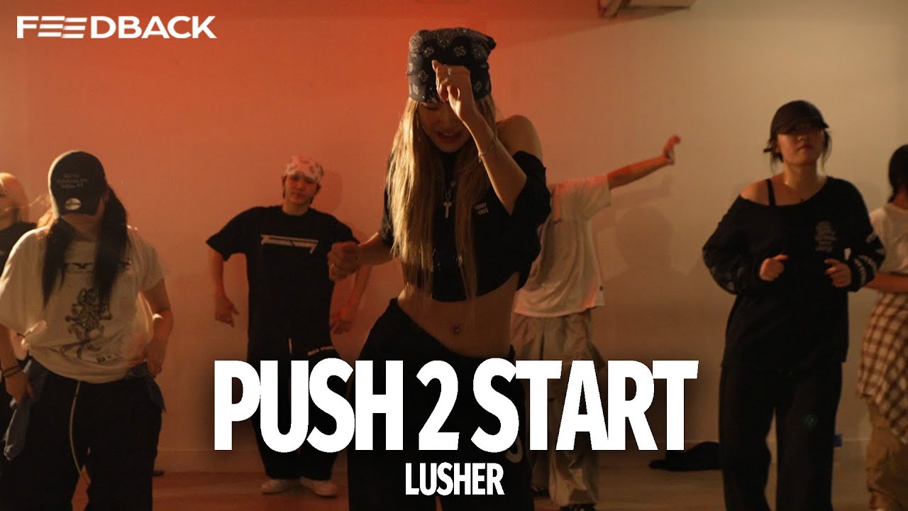 Tyla - PUSH 2 START | LUSHER Choreography - YouTube