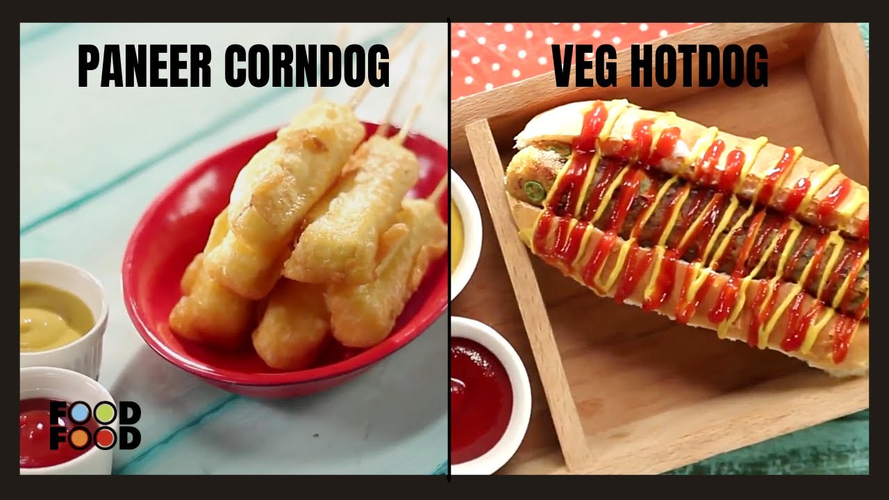 Paneer Corndog & Veg Hot Dog | FoodFood - YouTube