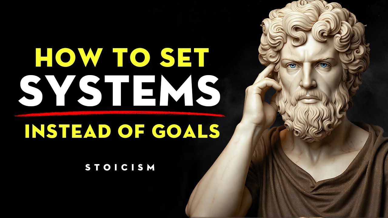 How To Set Systems Instead Of Goals (A System That Will Change Your ...