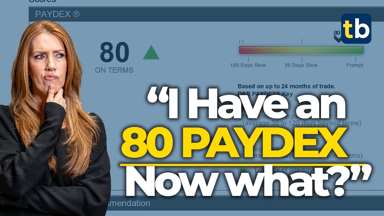 Your Business Credit is more than just an 80 PAYDEX Score - TrueBuild ...