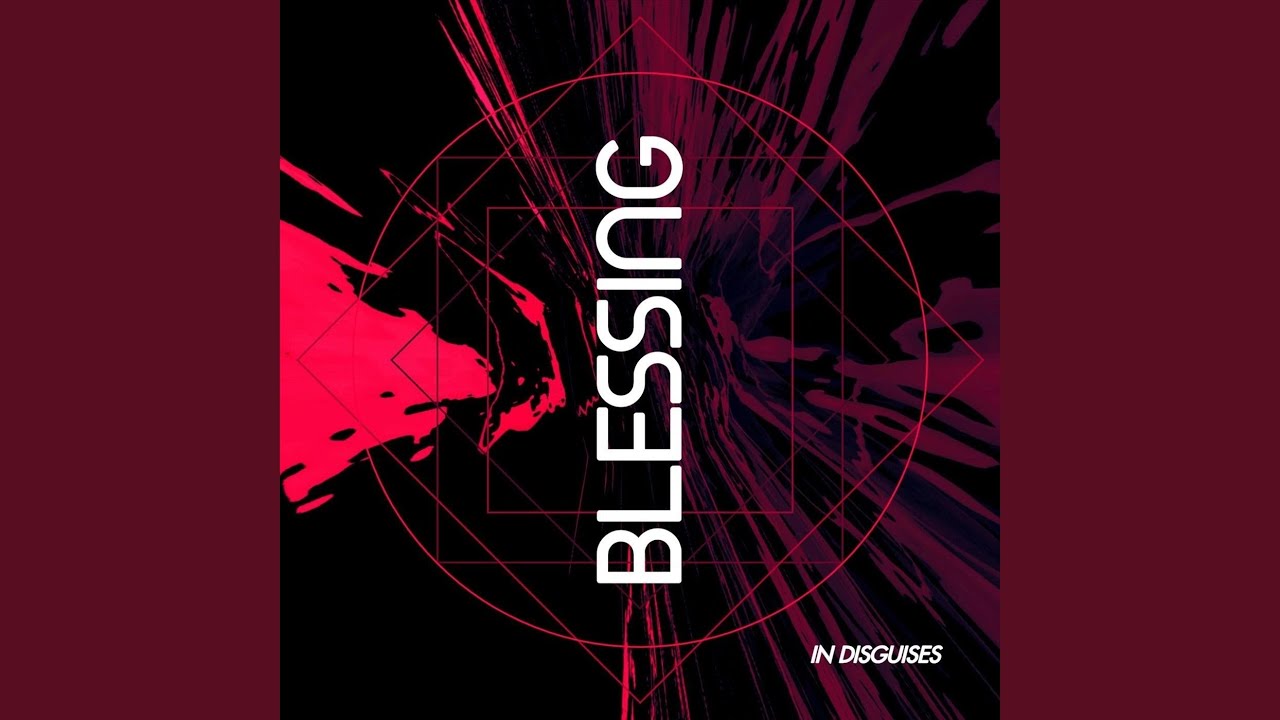 Blessing - YouTube