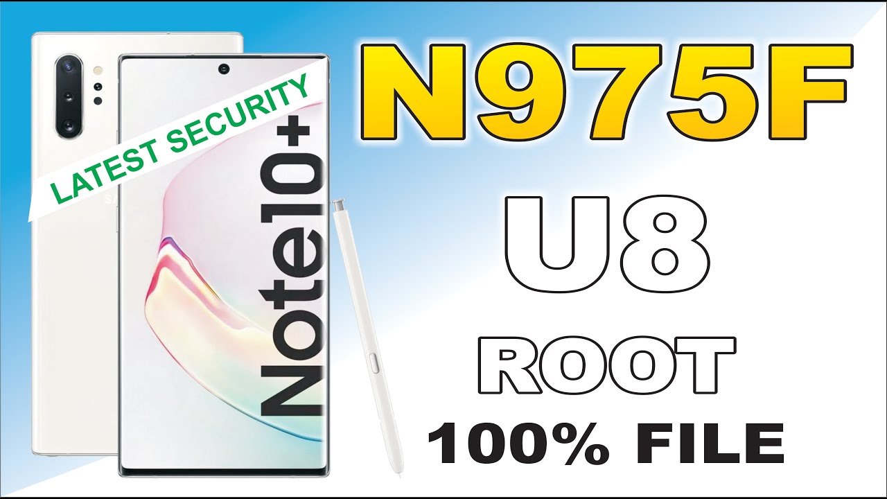 N975F U8 ROOT 100% OK FILE | HOW TO ROOT N975F U8 - YouTube