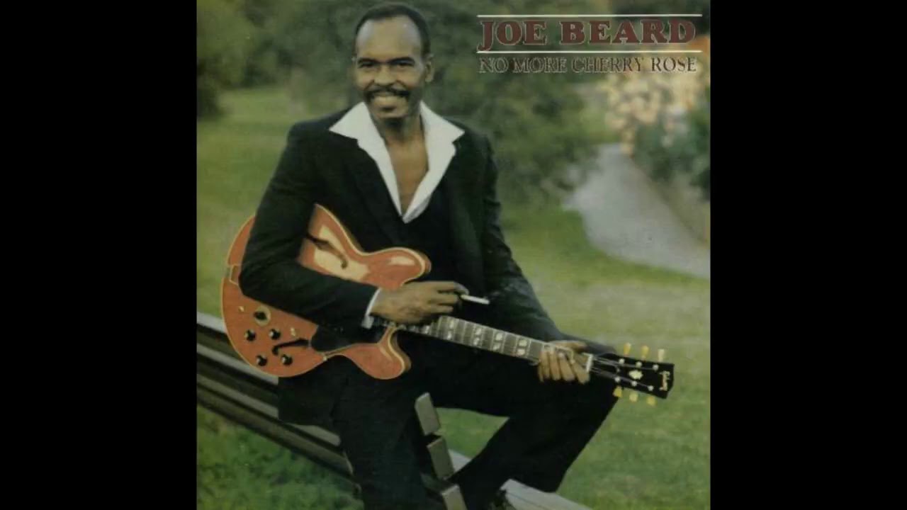 Joe Beard - No more Cherry Rose - YouTube
