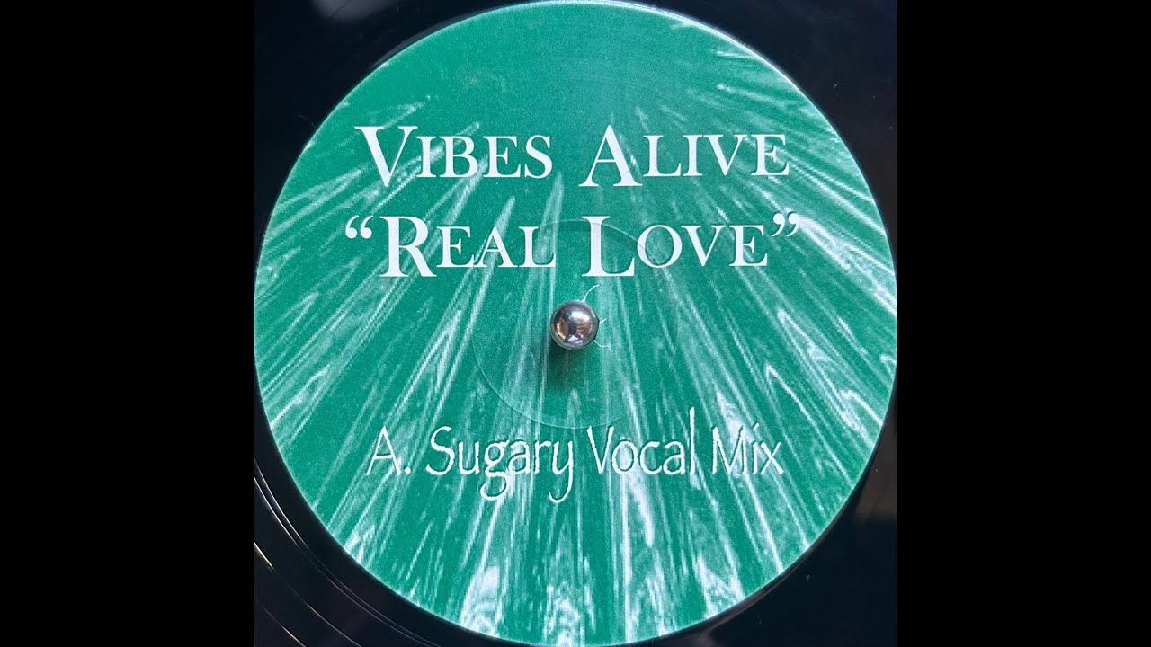 Vibes Alive - Real Love (Sugary Vocal Mix) - YouTube