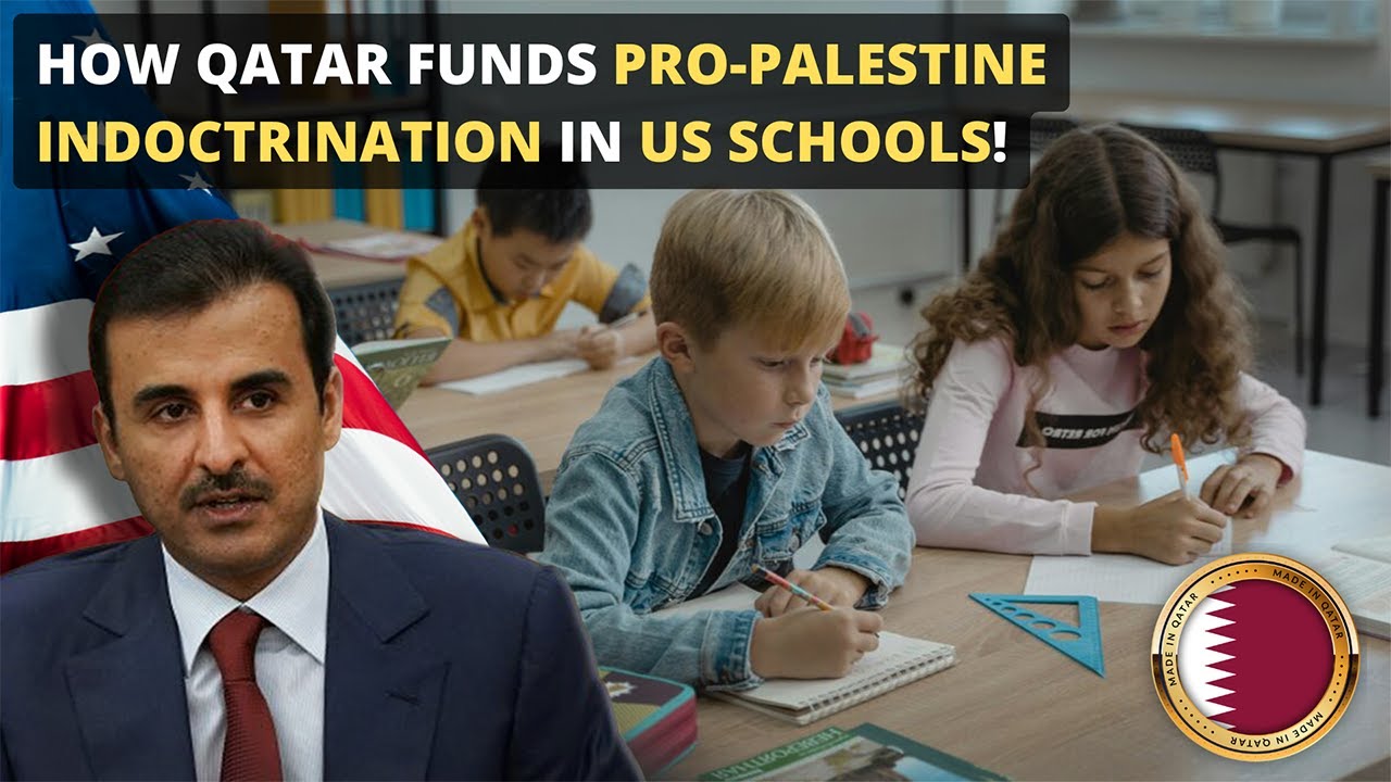 How Qatar Funds Pro-Palestine Indoctrination in US Schools! - YouTube