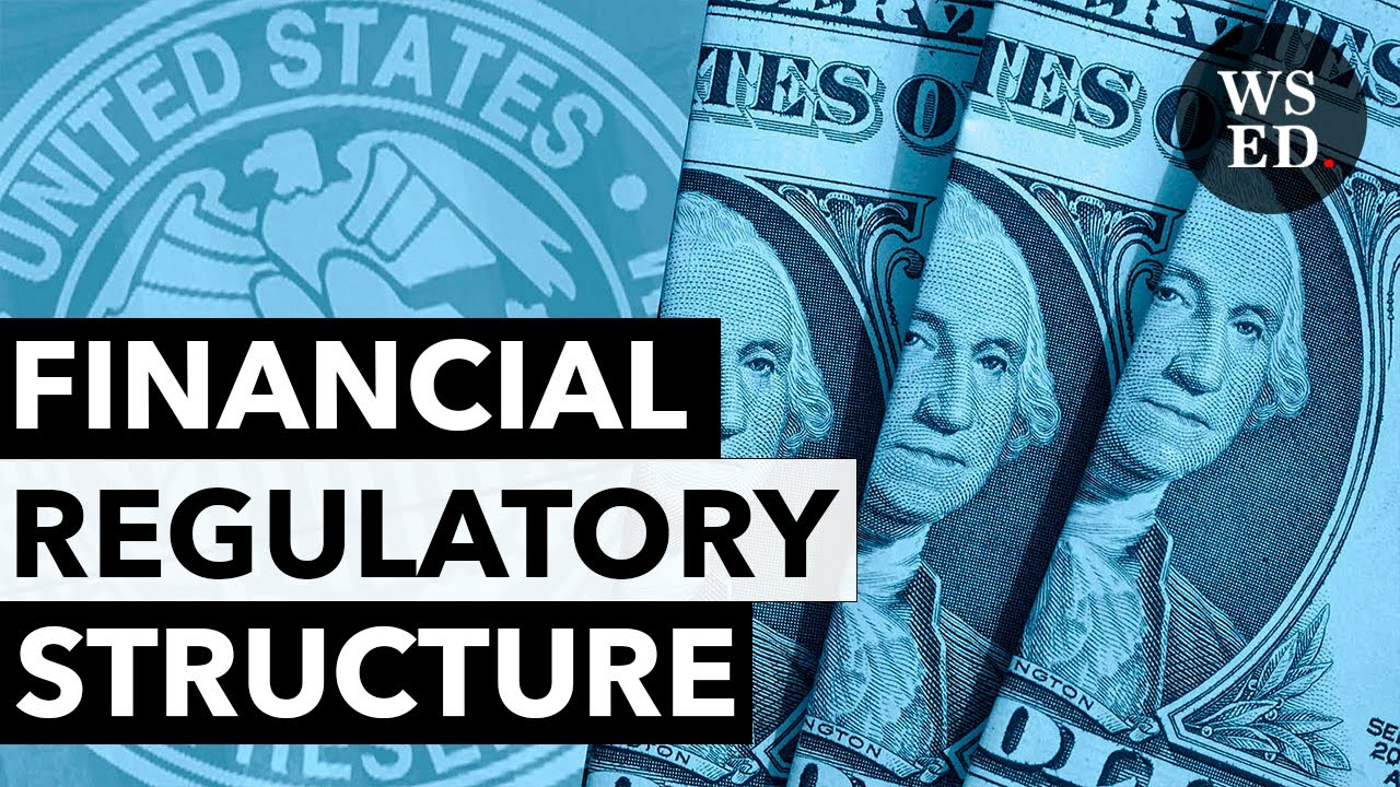 Financial regulatory structure - YouTube