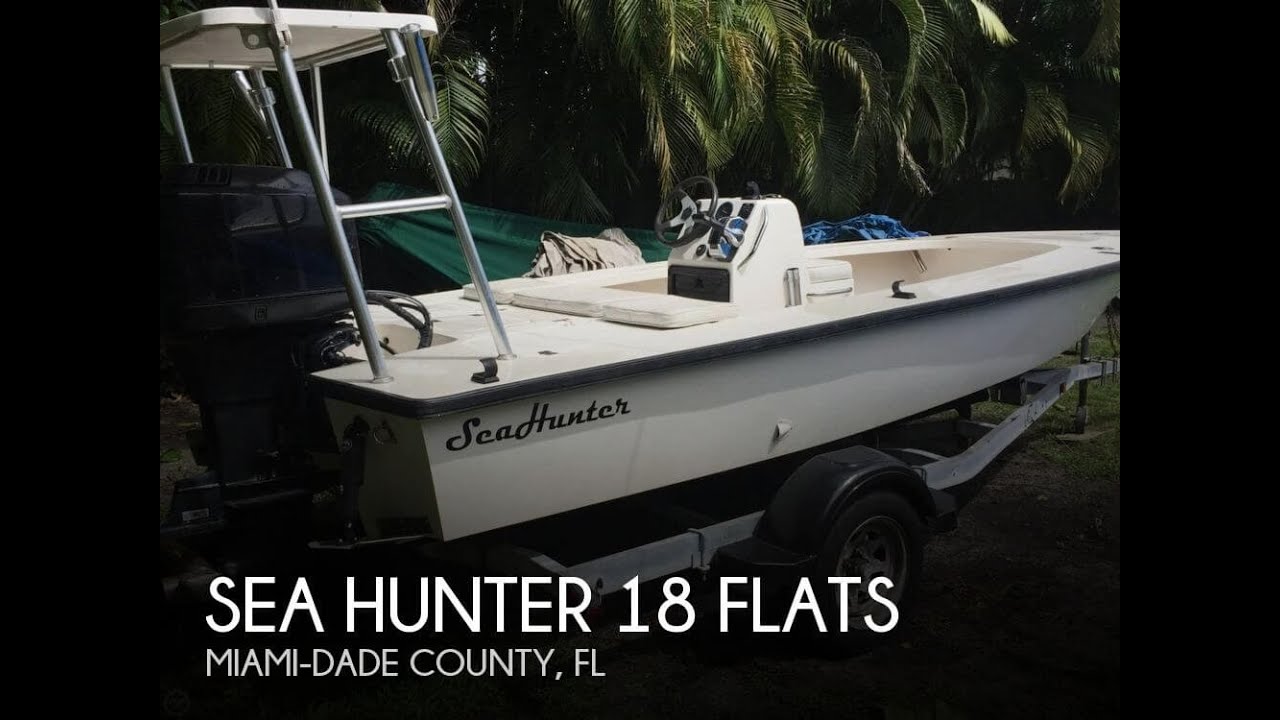 [UNAVAILABLE] Used 2003 Sea Hunter 18 Flats in Miami, Florida - YouTube