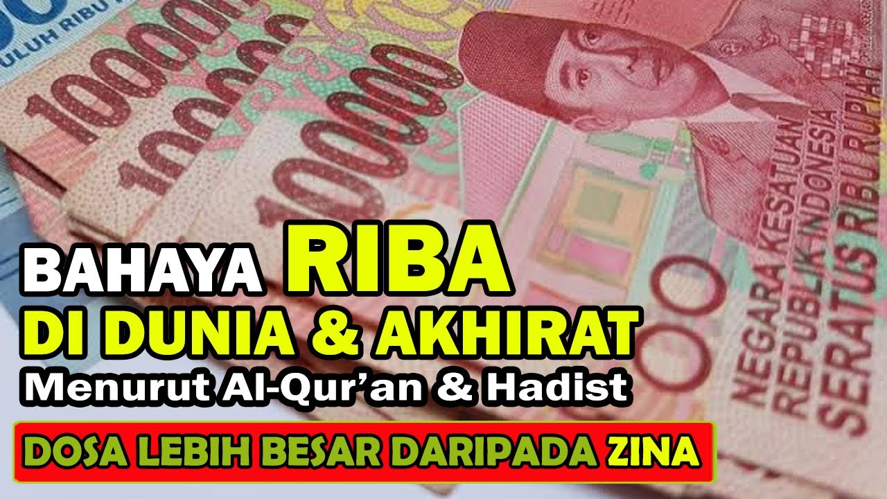 Bahaya dan Dosa Riba dalam Islam, Hindari! - YouTube