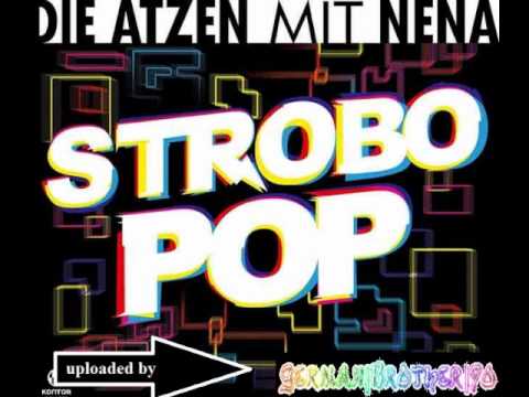 Die Atzen feat.Nena - StroBo PoP - YouTube