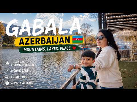     Gabala Azerbaijan | Azerbaijan Beyond Baku 🇦🇿 | Discovering Beautiful Gabala | Travel vlog 2026