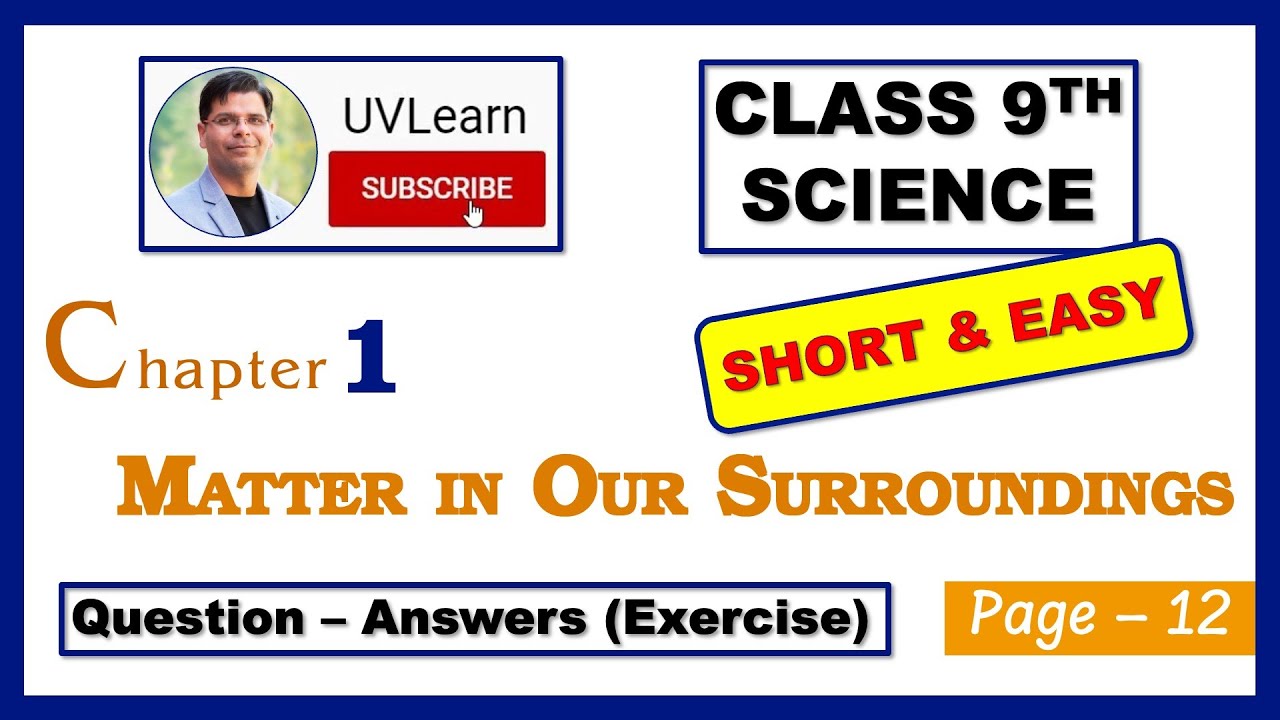 Class 9 Science Chapter 1: Matter in Our Surroundings (Part - 5 ...