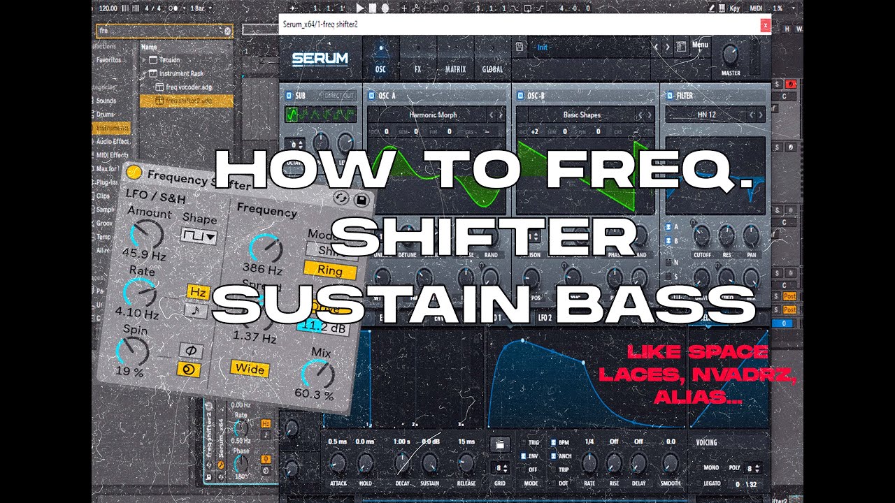 FREQUENCY SHIFTER SUSTAIN BASS TUTORIAL LIKE (SPACE LACES , ALIAS, NVADRZ) FREE DOWNLOAD - YouTube