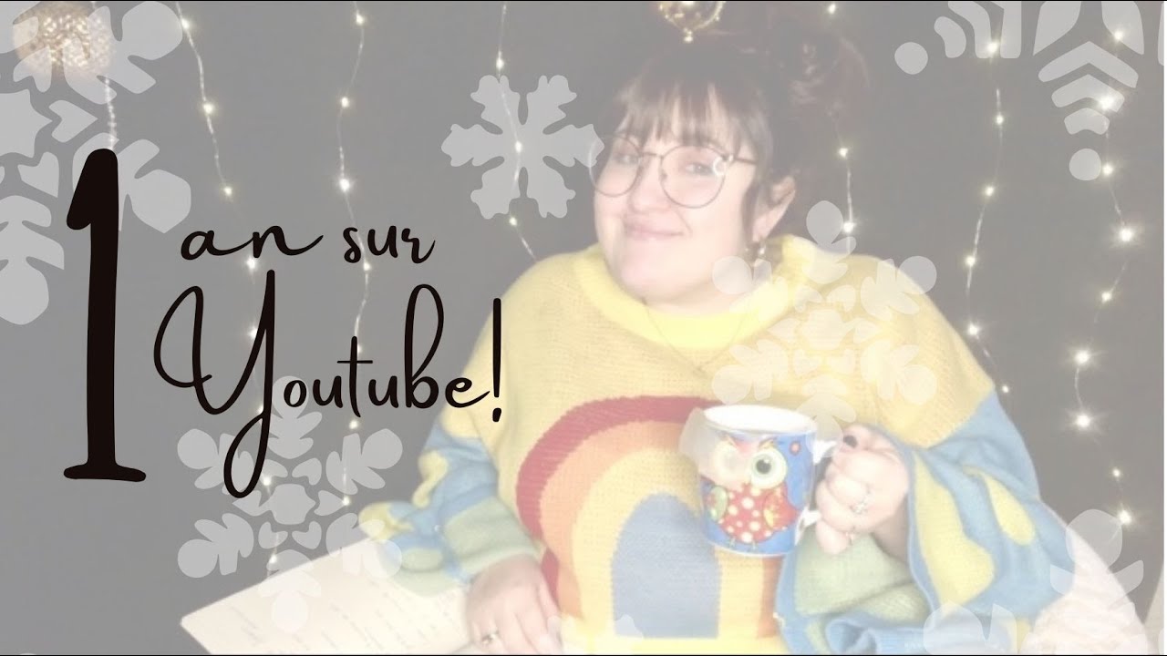 Recap de ma 1ère année sur Youtube ! YOUHOU! | Laurie Dubé #1year # ...