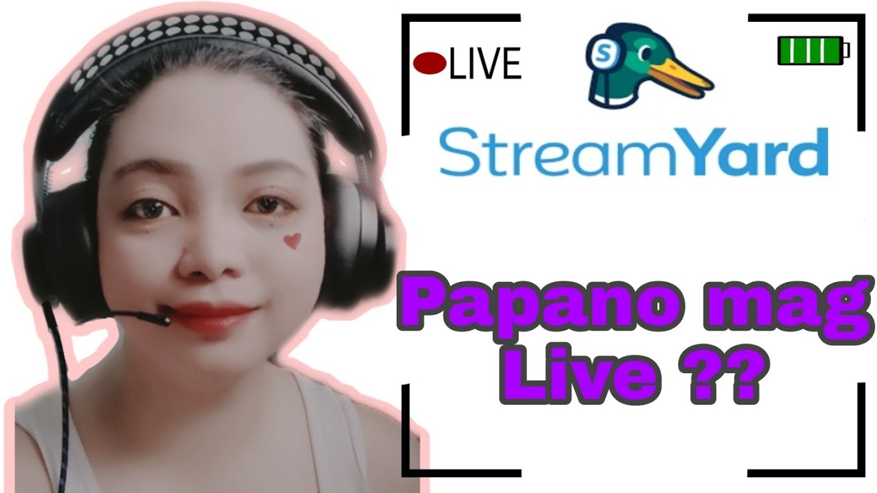 Paano Mag Live sa Streamyard? - YouTube Paano Mag Live sa Streamyard? - YouTube
