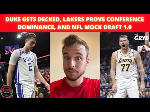 Duke Gets Decked, Lakers Prove Conference Dominance, and NFL Mock Draft ...