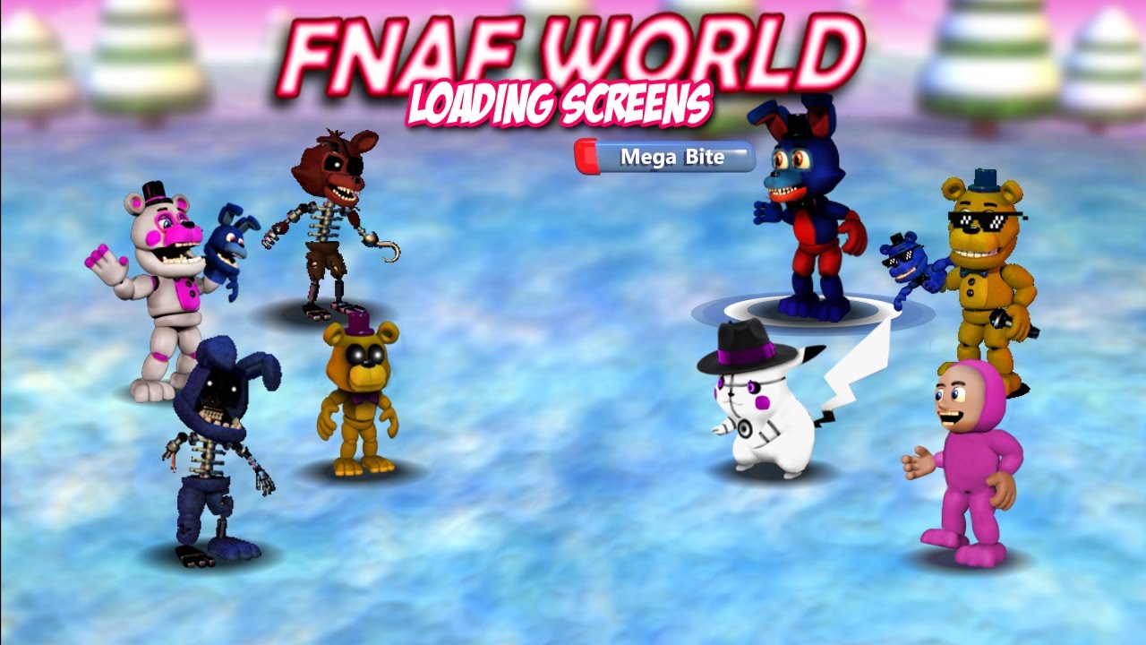 FnafWorld -Loading Screens Part 4 - YouTube