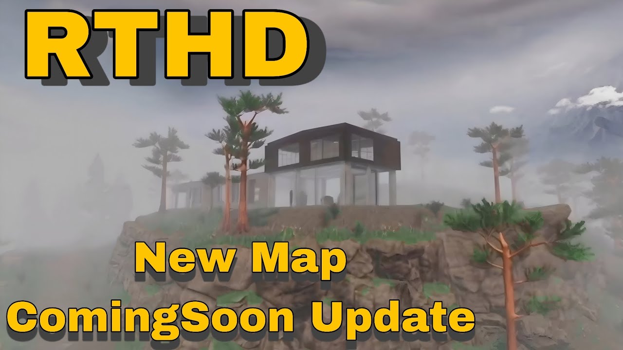 RTHD New Map ComingSoon Update #rthd - YouTube