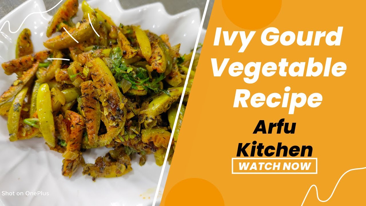 Tendli ki Sabzi | Ivy Gourd Vegetable Recipe | Thondekayi Pallya ...