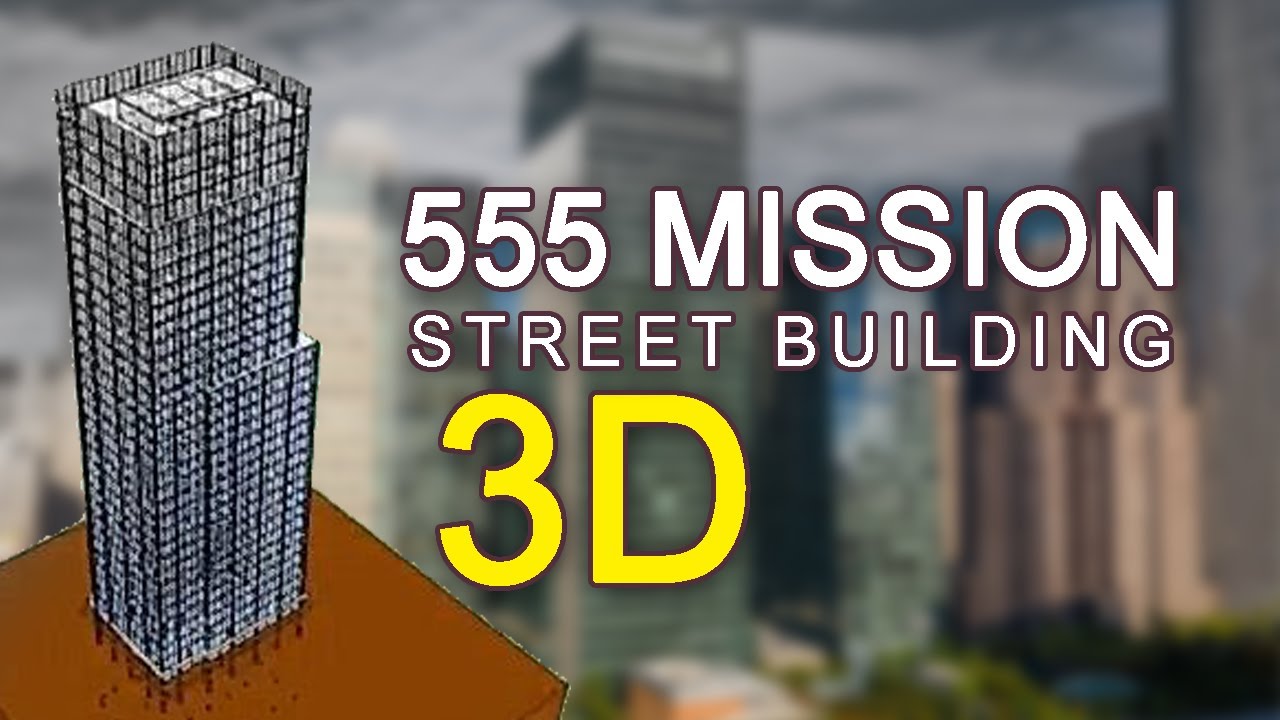 555 Mission Street Building - California, USA | 3D Animation - YouTube
