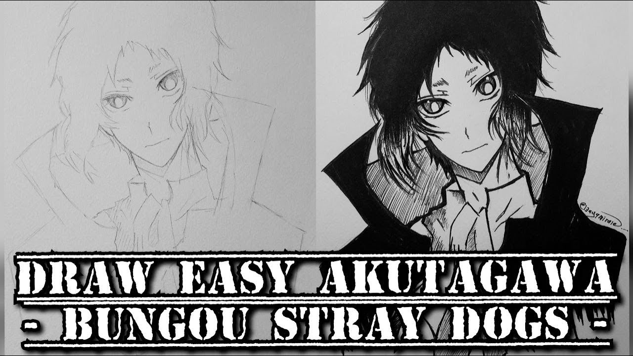 HOW TO DRAW AKUTAGAWA BSD IN EASY WAY - YouTube