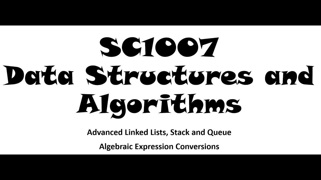 SC1007 Data Structures and Algorithms - YouTube