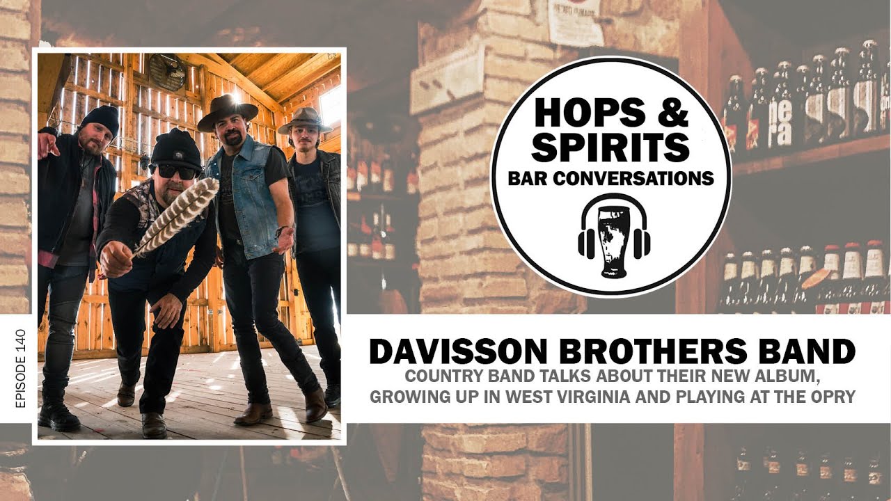Davisson Brothers Band on their new album, growing up in WV and playing ...
