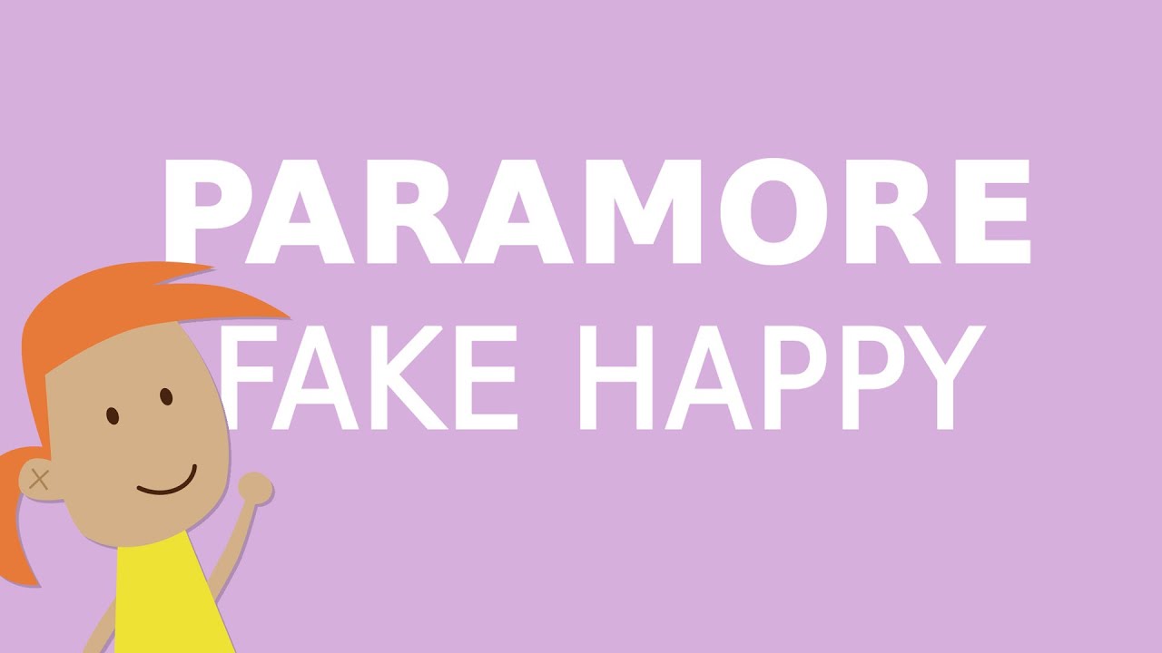 Paramore - Fake Happy (Lyrics Video) - YouTube