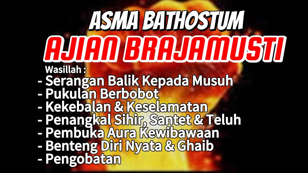Ajian Brajamusti Asma Bathostum - YouTube