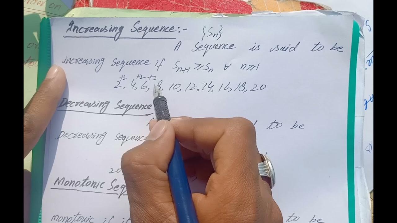 Increasing sequence/Decreasing sequence/Monotonic sequence/real ...