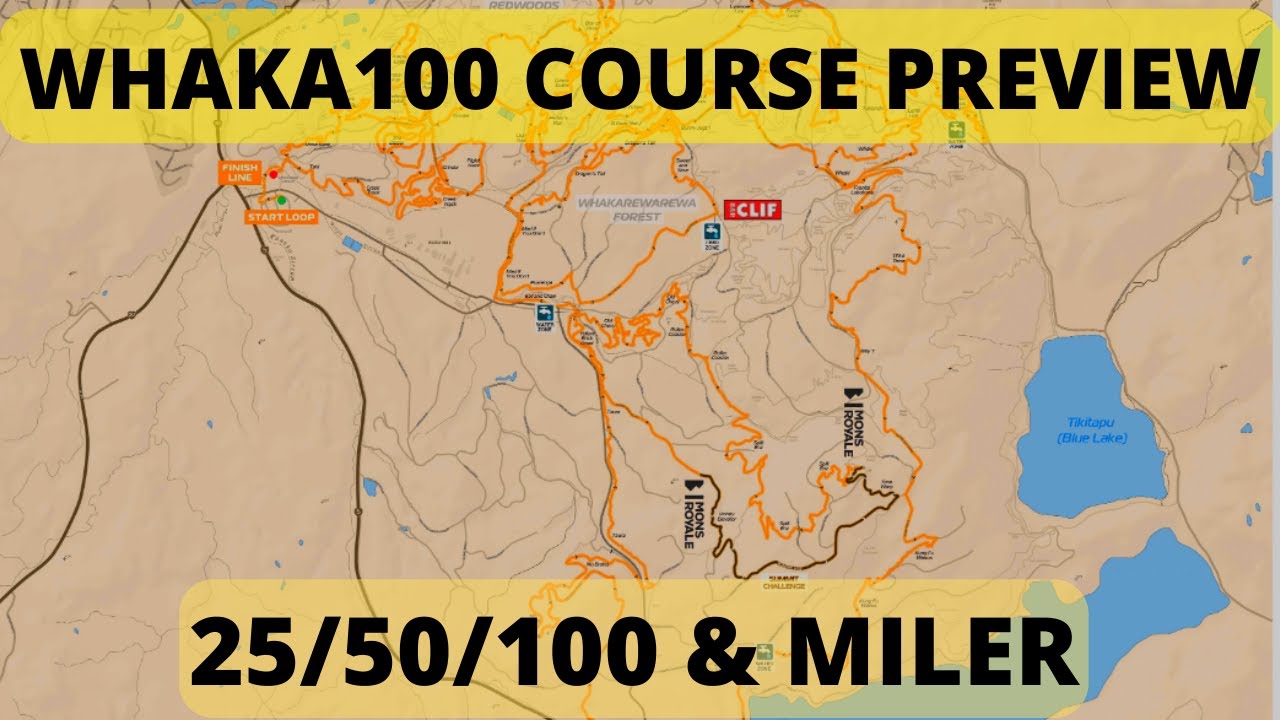 Whaka100, 25, 50 and Miler Course Preview - YouTube