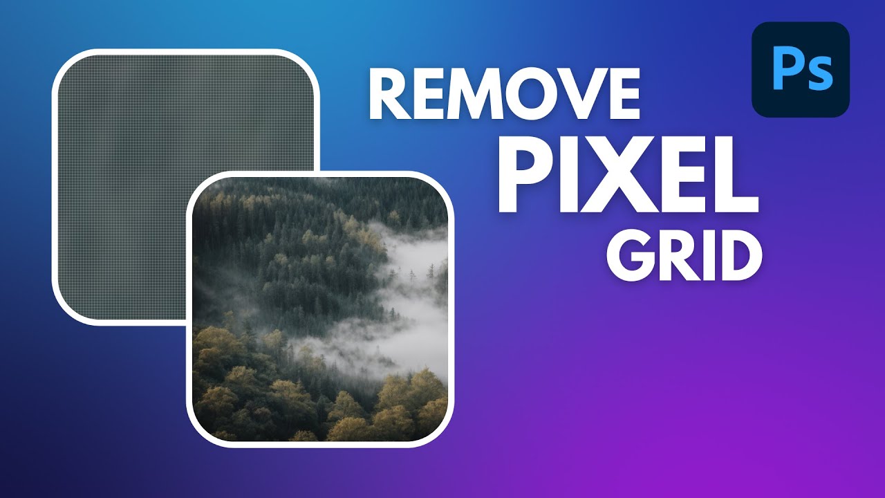 Photoshop Tutorial: Easily Remove Distracting Pixel Grids When Zooming Photos in Photoshop - YouTube