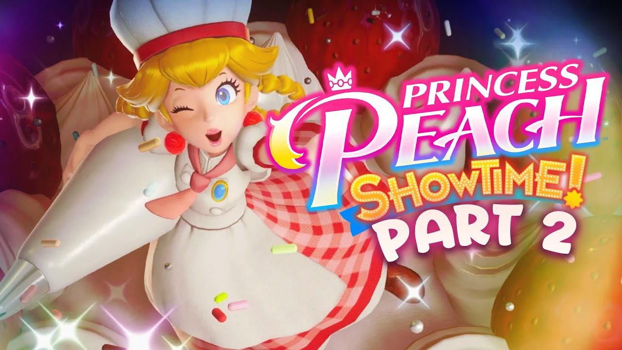 PRINCESS PEACH: SHOWTIME 👸🏼 #02: Backe Backe Peach! - YouTube