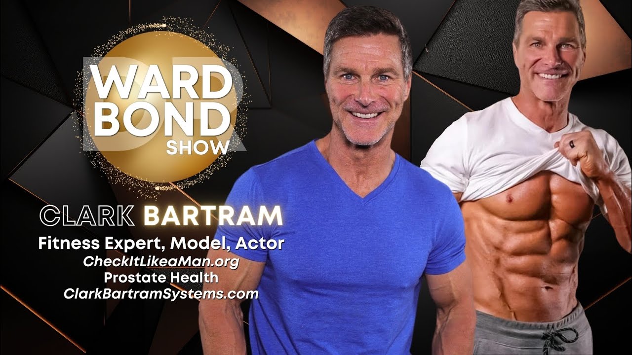 Fitness Expert Clark Bartram Talks Fitness & Prostate Health - YouTube