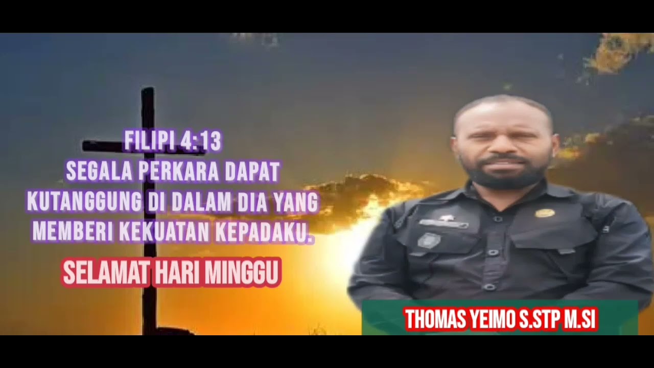 THOMAS YEIMO S.STP M.SI MENGUCAPKAN SELAMAT HARI MINGGU DAN SELAMAT BERIBADAH 🙏🏾 - YouTube