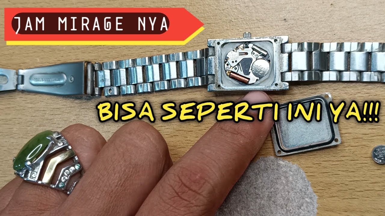 Jam Mirage cewek, bisa seperti ini || Service Jam - YouTube
